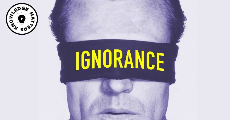 Benefits Of Ignorance In Business – Economic Motivation